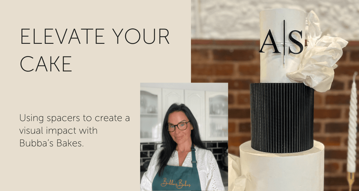 How To Incorporate Spacers & Separators Into Your Cake Design With Bub ...